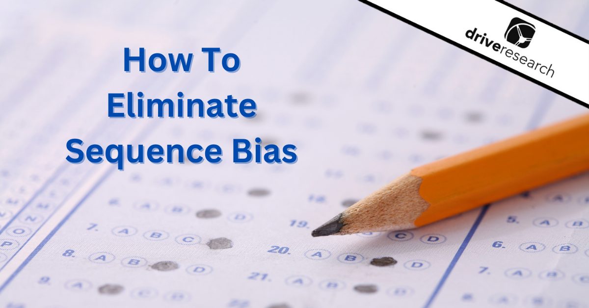How to Eliminate Sequence Bias in Your Survey